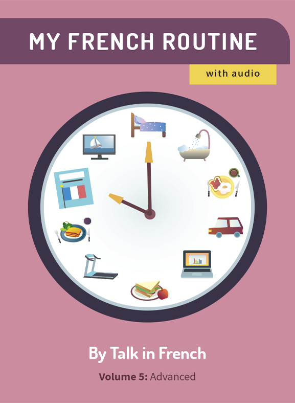 My French Routine Volume 5 - Talk in French Store